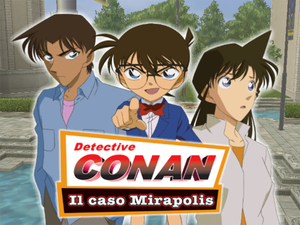 Detective Conan: The Mirapolis Investigation - Detective Conan Wiki